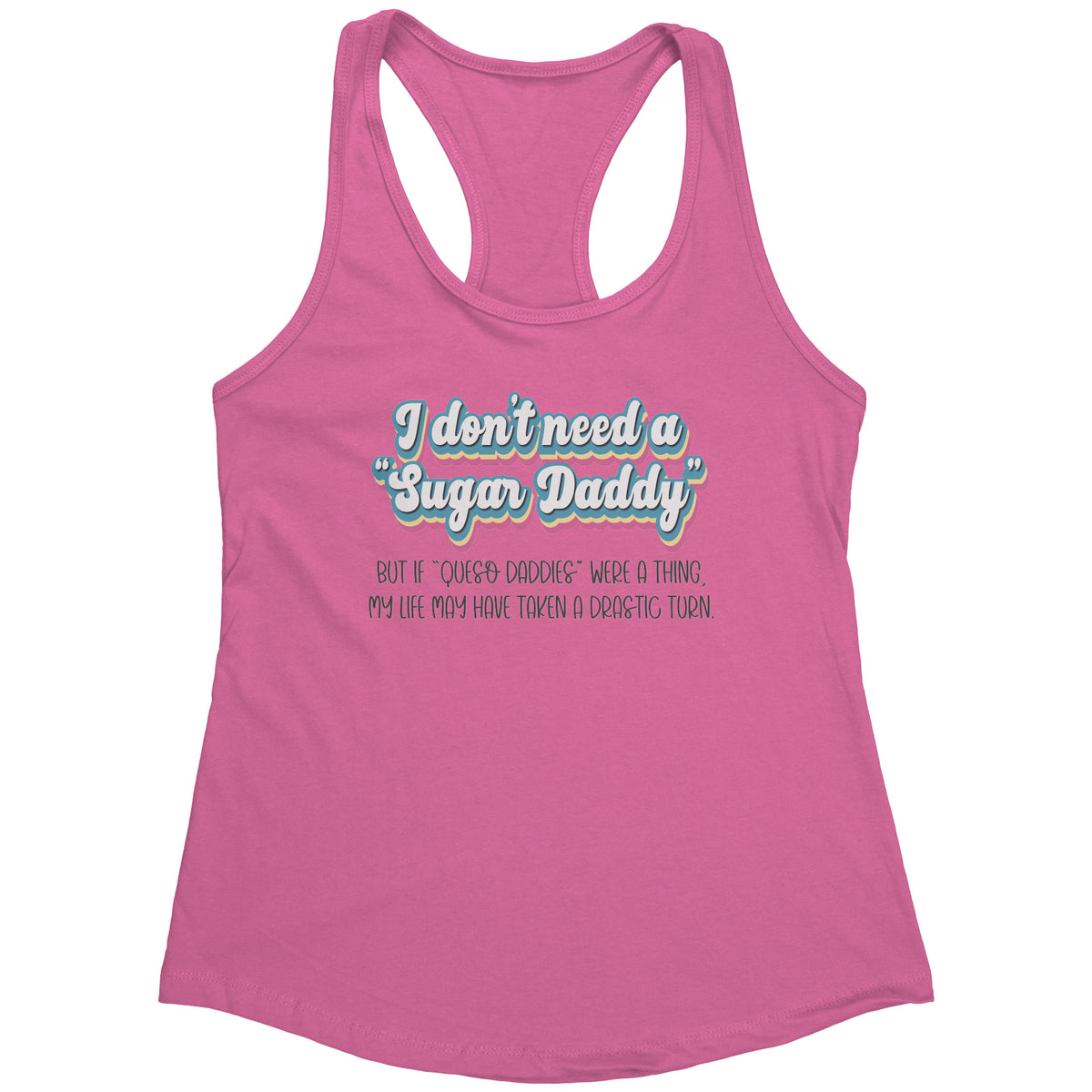 Sugar Daddy, Queso Tank – Mellouise